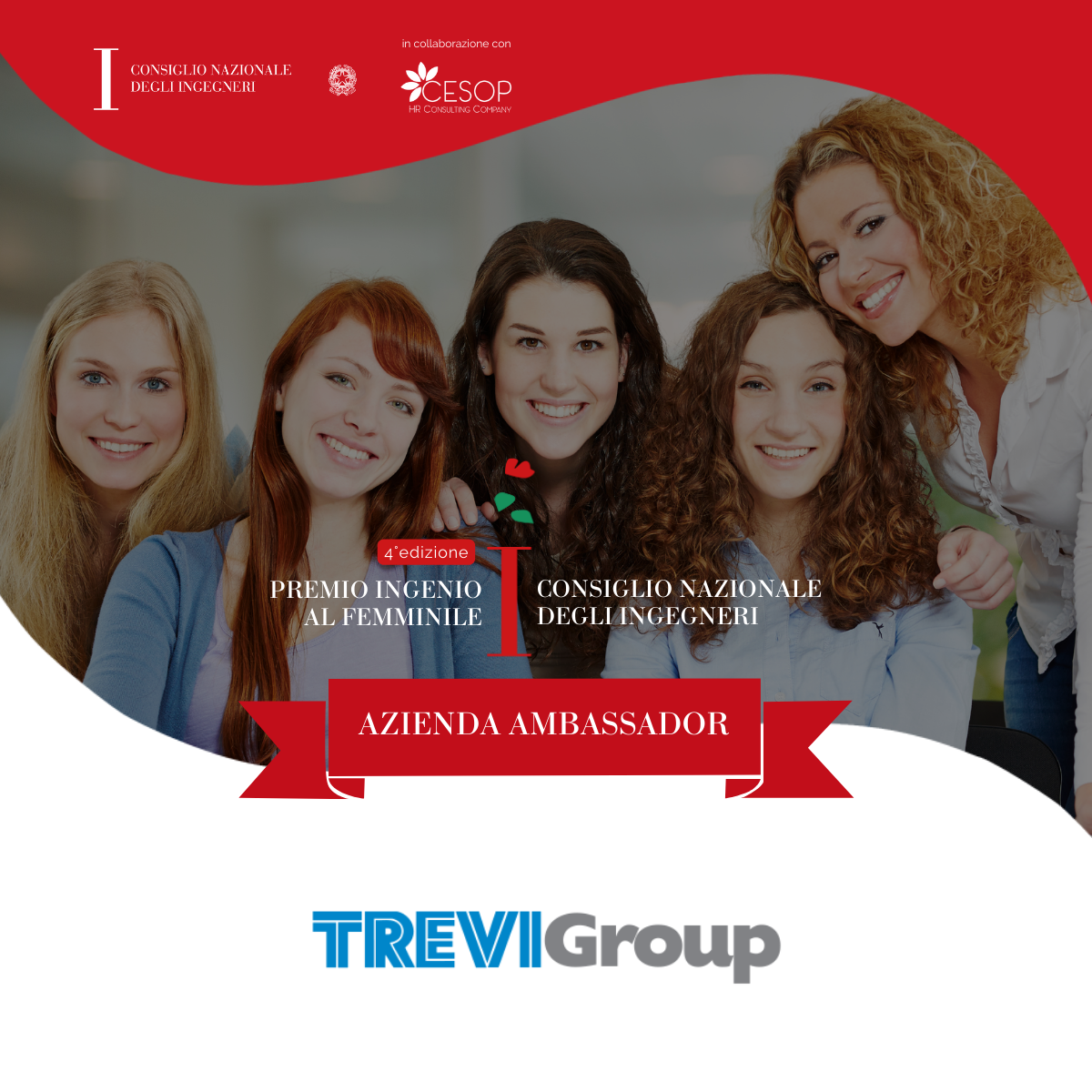 The Trevi Group is an Ambassador Company of the Ingenio al Femminile ...